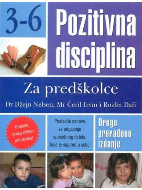 Pozitivna disciplina za predškolce 3 – 6