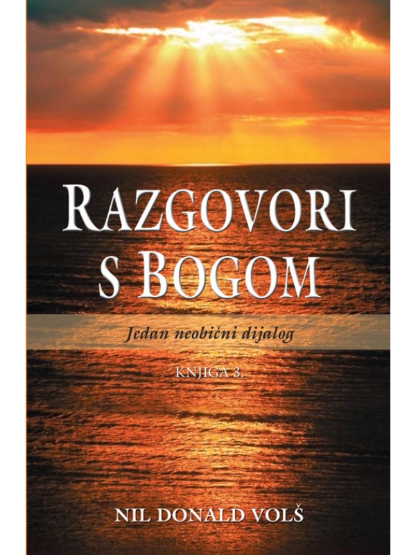 Razgovori s bogom knjiga III