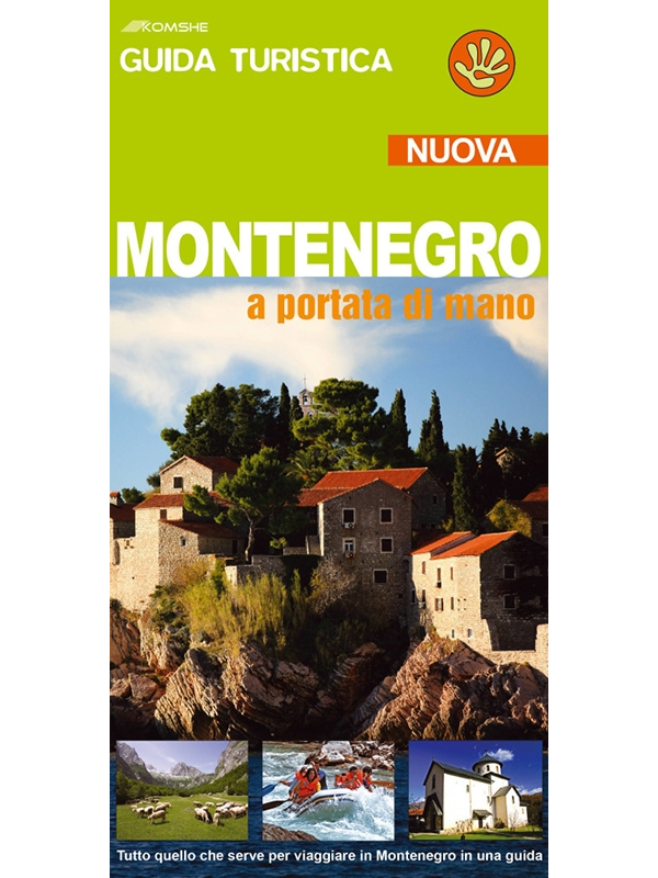 Montenegro a portata di mano