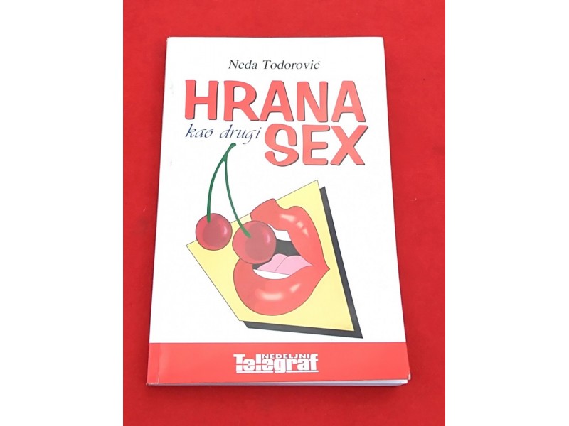 Hrana kao drugi sex Nada Todorović