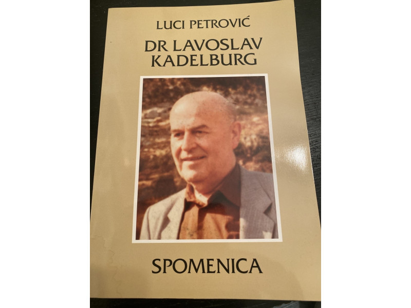 Dr Lavoslav Kadelburg-SPOMENICA