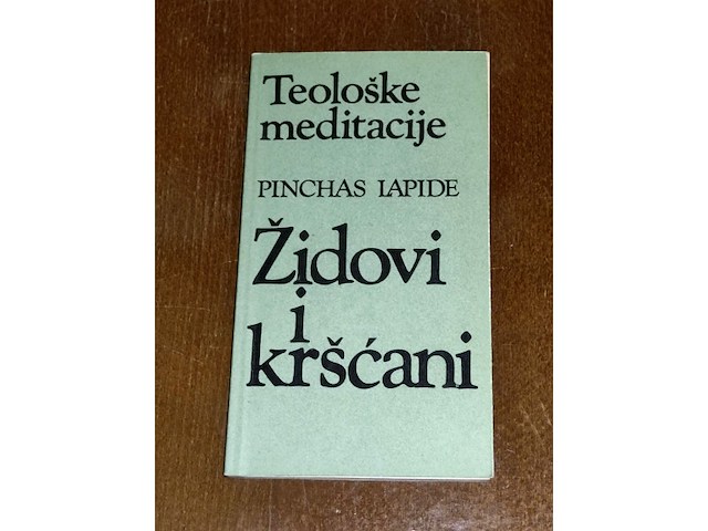 Pinchas Lapide - Židovi i kršćani