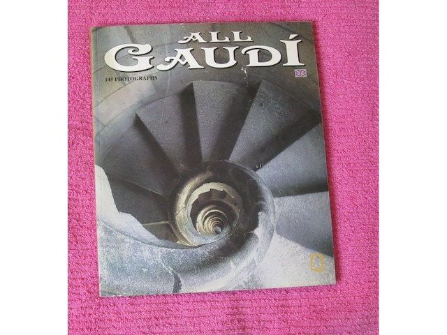 ALL GAUDI / 145 PHOTOGRAPHS