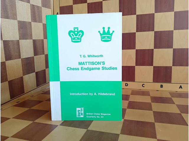 MATTISON Chess Endgame Studies (sah)