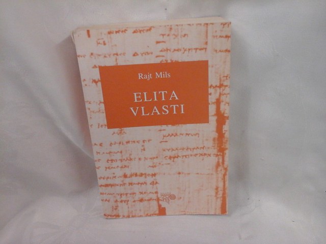 Elita vlasti Rajt Mils