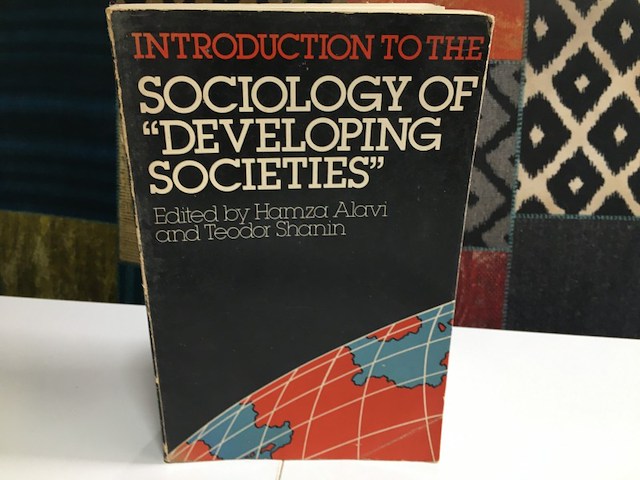 Introduction to the Sociology of Developing Societies