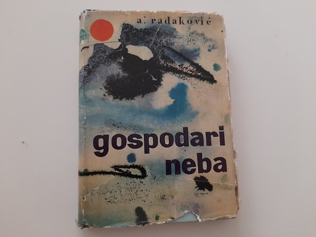 Gospodari neba - Aleksandar Radaković