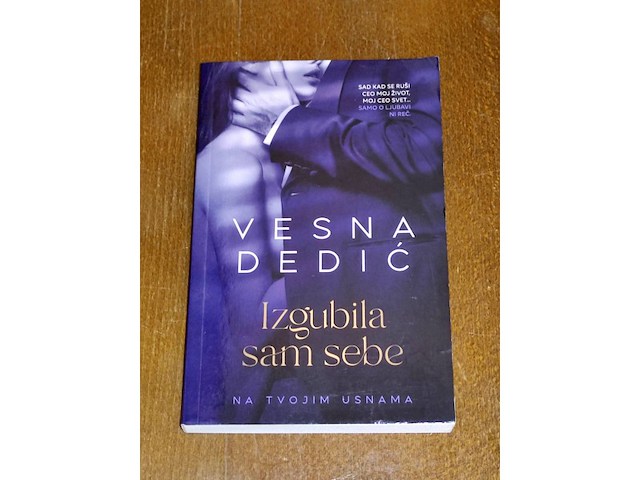 IZGUBILA SAM SEBE - Vesna Dedić