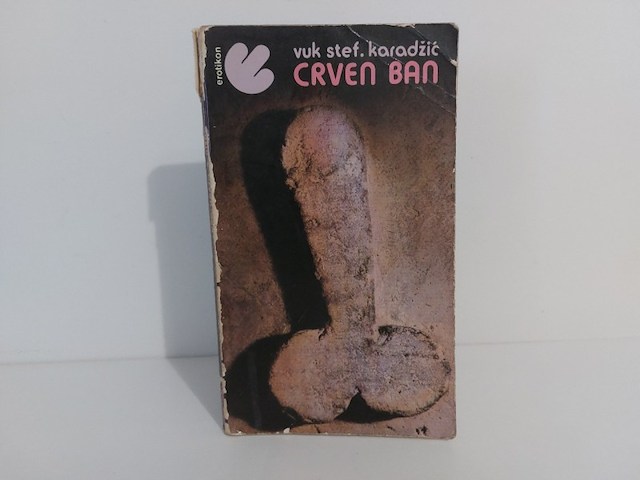 Crven Ban - Vuk Stefanović Karadžić