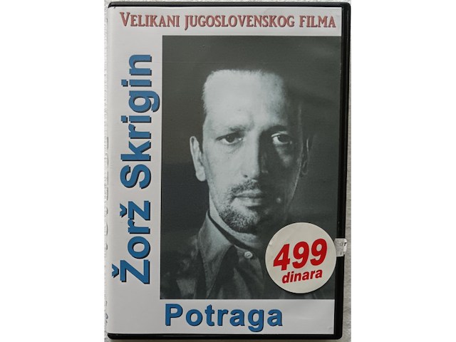 POTRAGA  ( Rez: Zorz Skrigin )