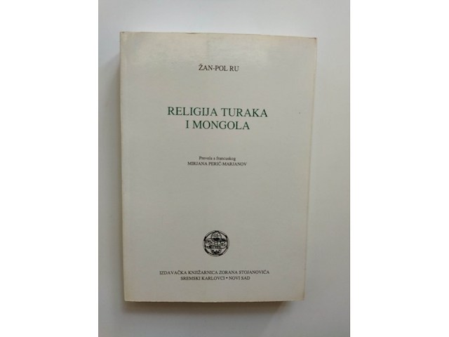 Religija Turaka i Mongola, Žan-Pol Ru