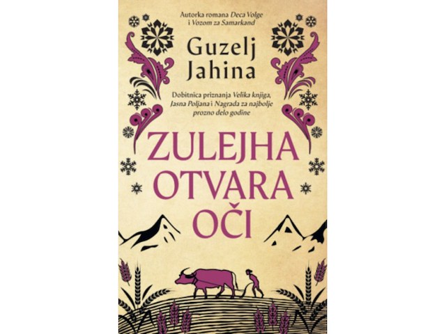 Zulejha otvara oči - Guzelj Jahina