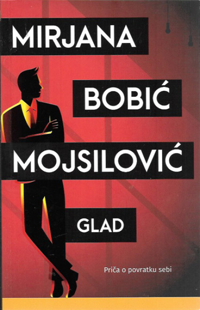 Glad - Mirjana Bobić Mojsilović