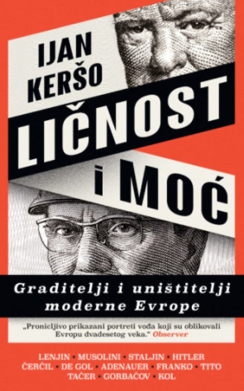 Ličnost i moć: Graditelji i uništitelji moderne Evrope