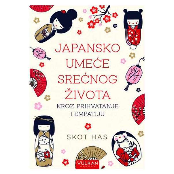 Japansko umeće srećnog života kroz prihvatanje i empatiju