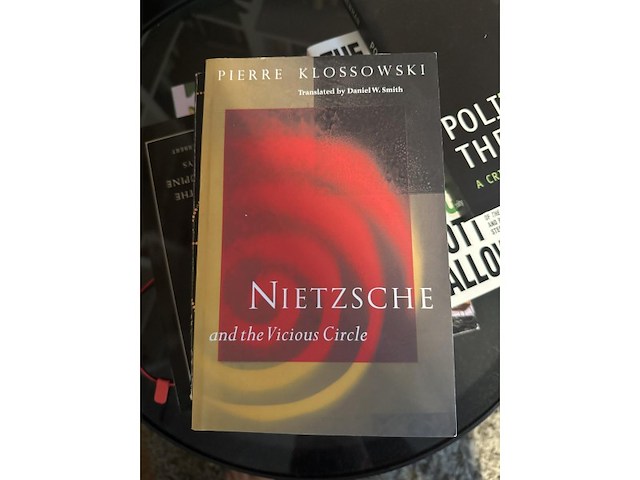 Pierre Klossowski - Nietzsche and Vicious Circle