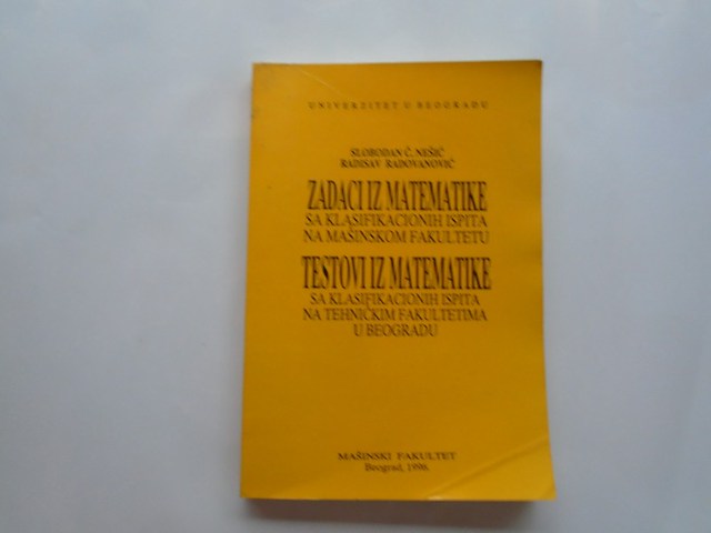 Zadaci imatematike, Testovi iz matematike, S.Nešić, M