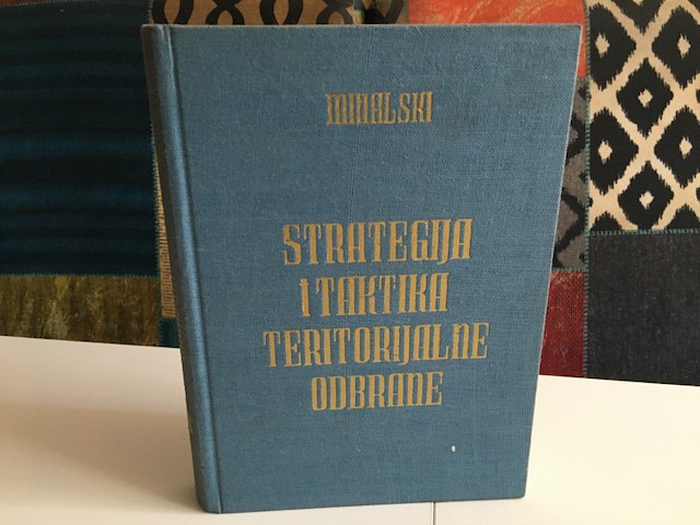 Strategija i taktika teritorijalne odbrane  MIHALSKI