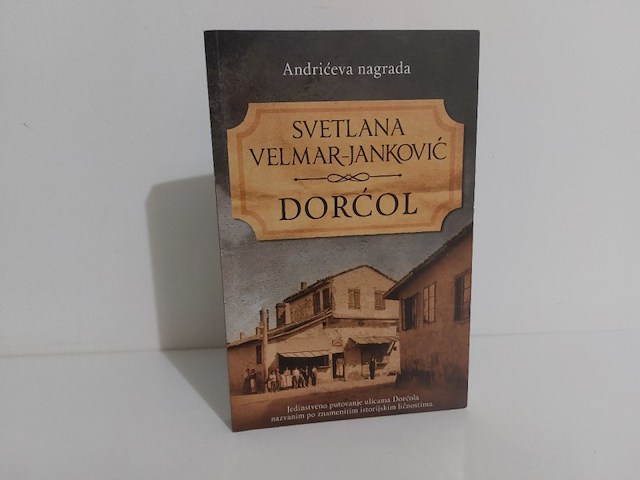 Dorćol  - Svetlana Velmar Janković