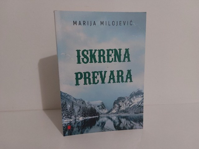 Iskrena prevara  - Marija Milojević