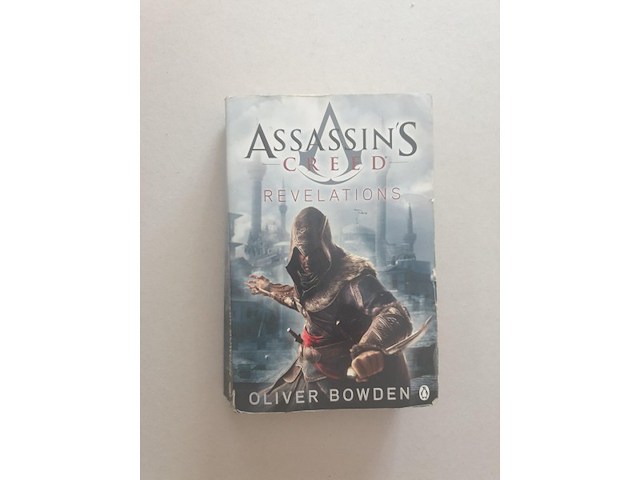 Revelations - Oliver Bowden (Assassin`s Creed)