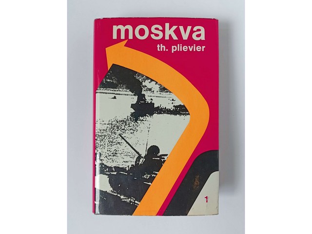 MOSKVA 1 - Theodor Plievier