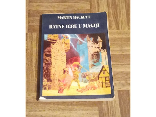 Ratne igre u magiji-Martin Hackett