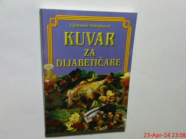 LJUBOMIR VIDOJKOVIC  -  KUVAR ZA DIJABETICARE