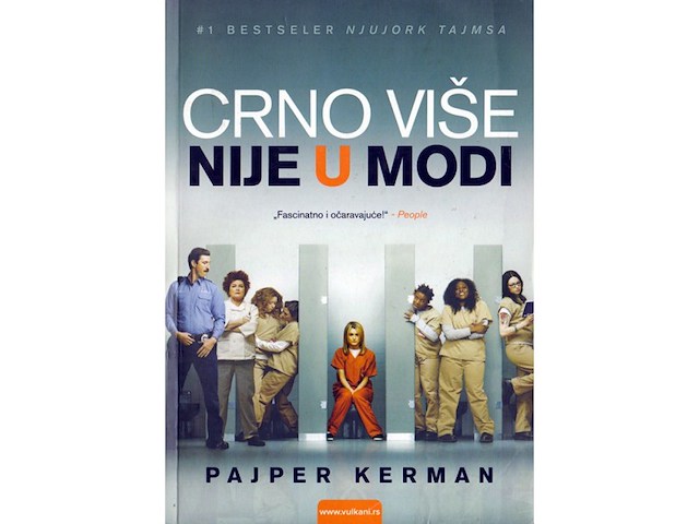 Crno više nije u modi - Pajper Kerman