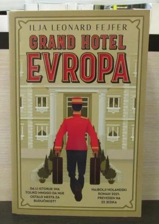 GRAND HOTEL EVROPA – ILJA LEONARD FEJFER