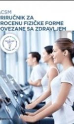 ACSM Priručnik Za Procenu Fizičke Forme Povezane Sa Zdravljem Od Leonard A. Kaminsky