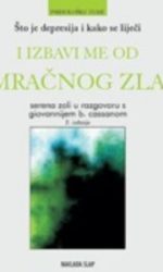 I Izbavi Me Od Mračnog Zla Od Serena Zoli, Giovanni B. Cassano