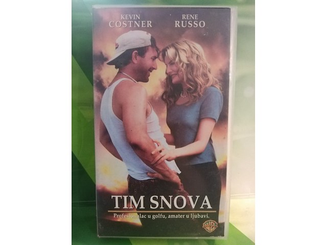 Tim Snova - Kevin Costner / Rene Russo