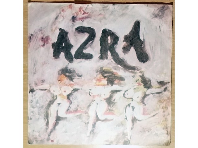 EP AZRA - Lijepe žene prolaze kroz grad (1980) NM