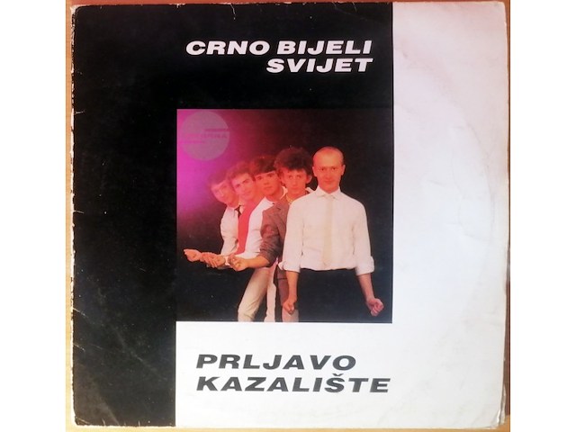 LP PRLJAVO KAZALIŠTE - Crno bijeli svijet, 3. press, VG