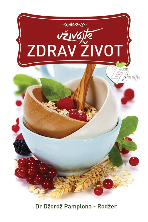 Uživajte zdrav život