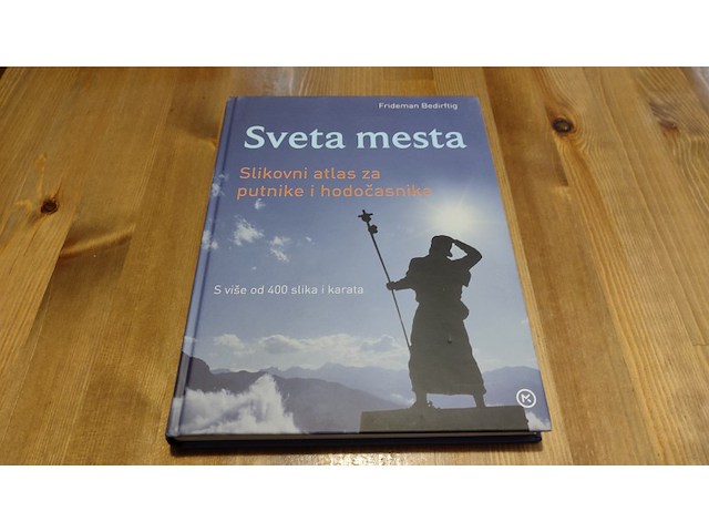 Sveta mesta slikovni atlas za hodočasnike i putnike