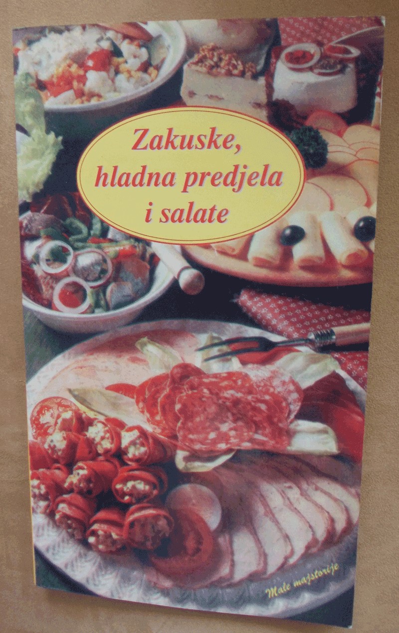 ZAKUSKE,HLADNA PREDJELA I SALATE