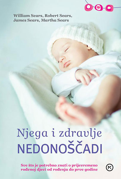 Njega i zdravlje nedonoščadi