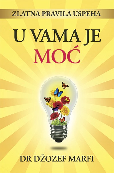 U vama je moć