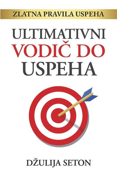 Ultimativni vodič do uspeha