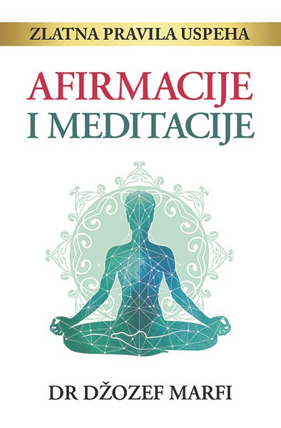 Afirmacije i meditacije