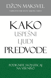 Kako uspešni ljudi predvode