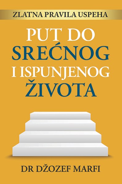 Put do srećnog i ispunjenog života