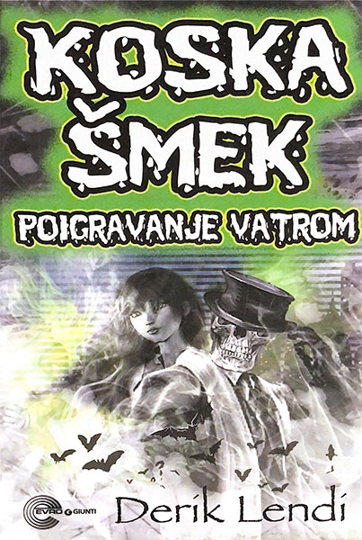 Koska Šmek 2 – Poigravanje vatrom