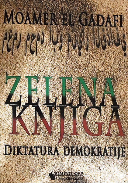 Zelena knjiga – diktatura demokratije