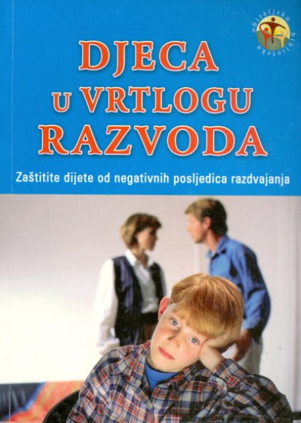 Djeca u vrtlogu razvoda