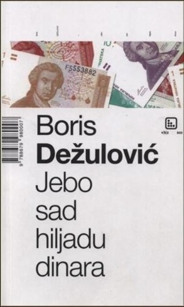 Jebo sad hiljadu dinara