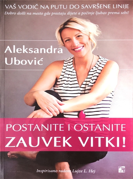 Postanite i ostanite zauvek vitki!