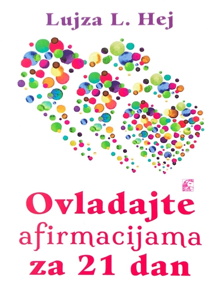 Ovladajte afirmacijama za 21 dan